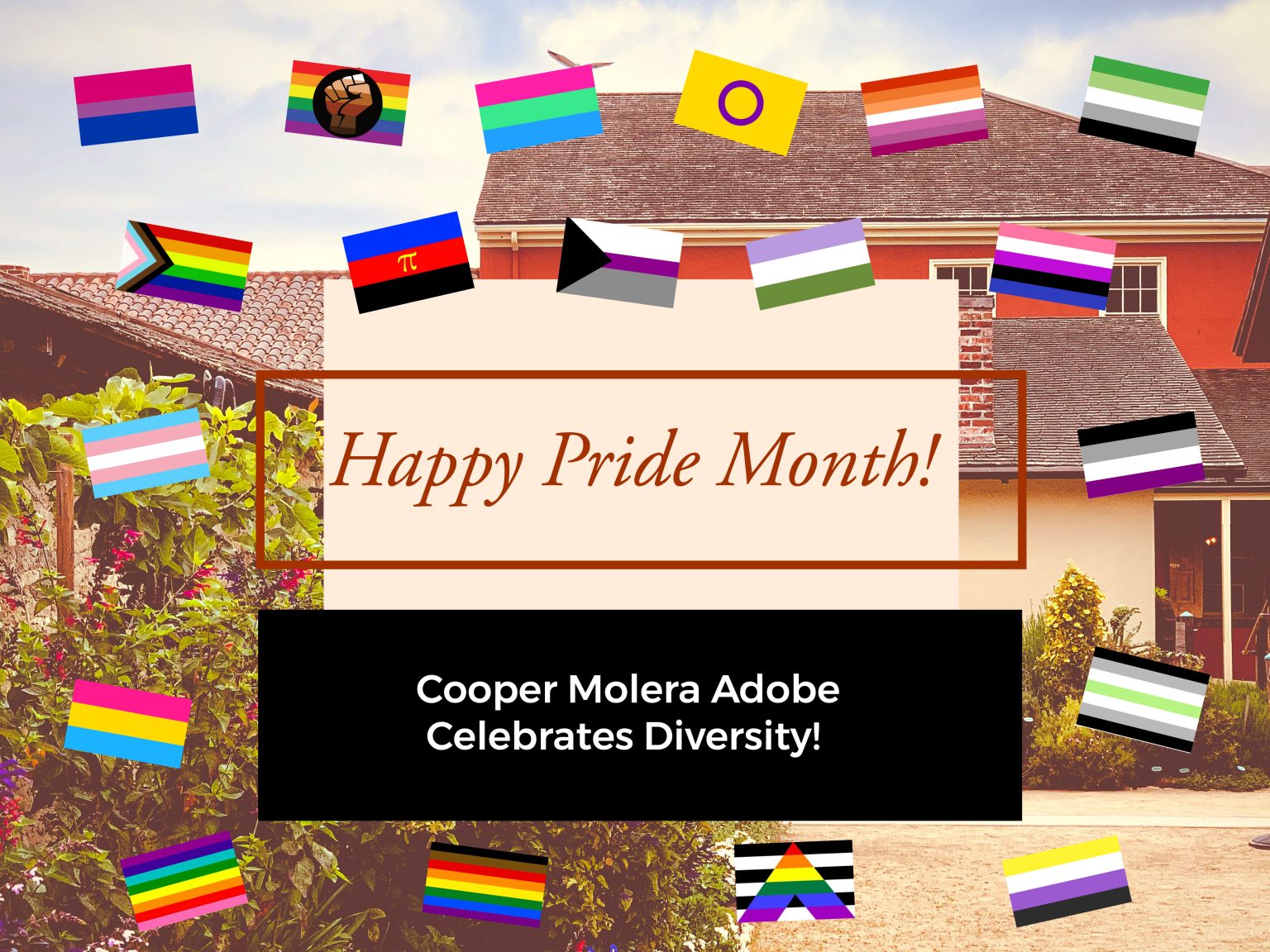 Happy Pride Month 2021 | Cooper Molera Adobe